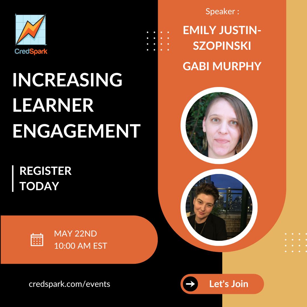 CredSpark Webinar | Increasing Learner Engagement